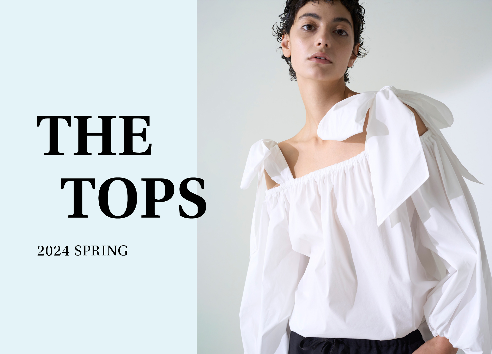 THE TOPS 2024 SPRING | styling/（スタイリング/）公式サイト